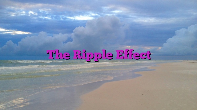 The Ripple Effect - Dial Hope